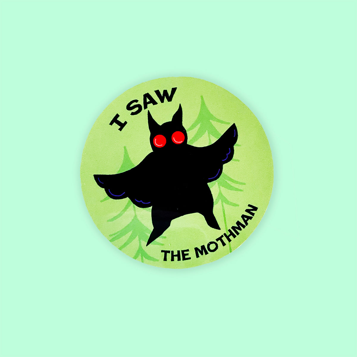 I Saw The Mothman Vinyl Sticker – Gold Crow Co.